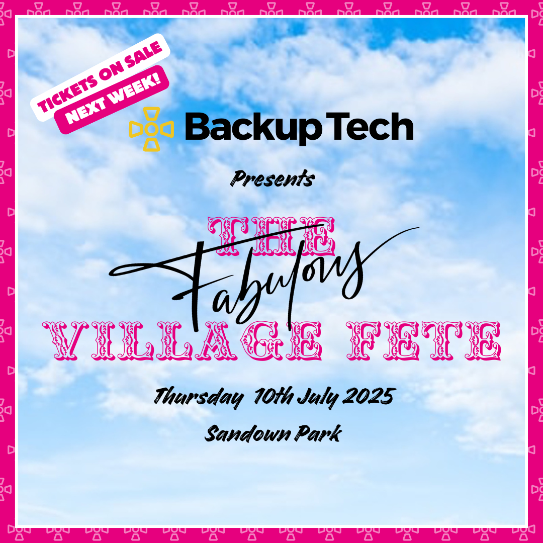 Tickets on sale for Backup Tech’s The Fabulous Village Fete | Backup Tech